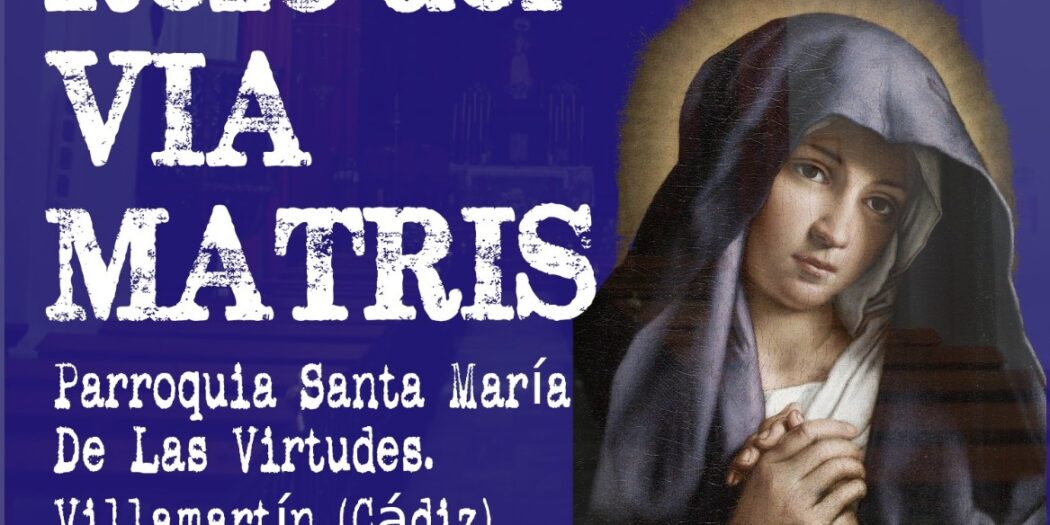 La Asociación Católica de fieles, celebra el rezo del Vía Matris ...